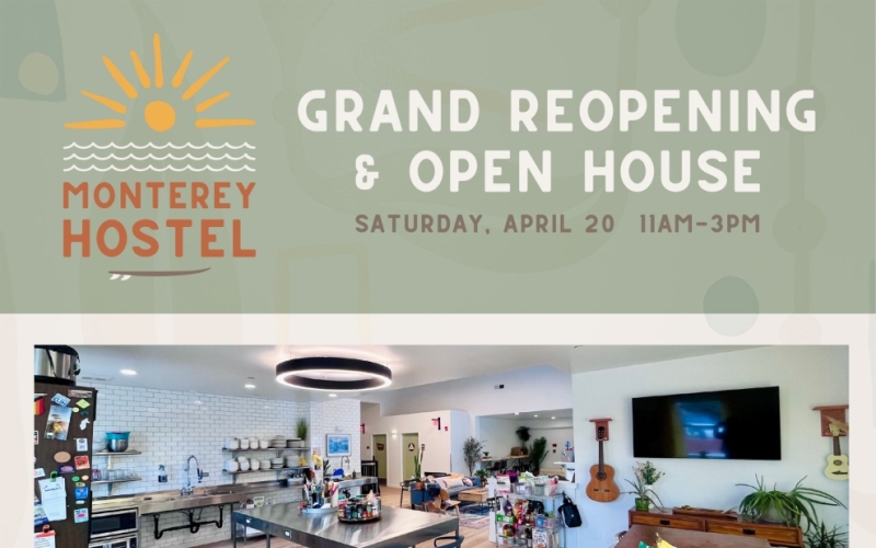 Monterey Hostel Grand Reopening and Community Open House | Lighthouse ...